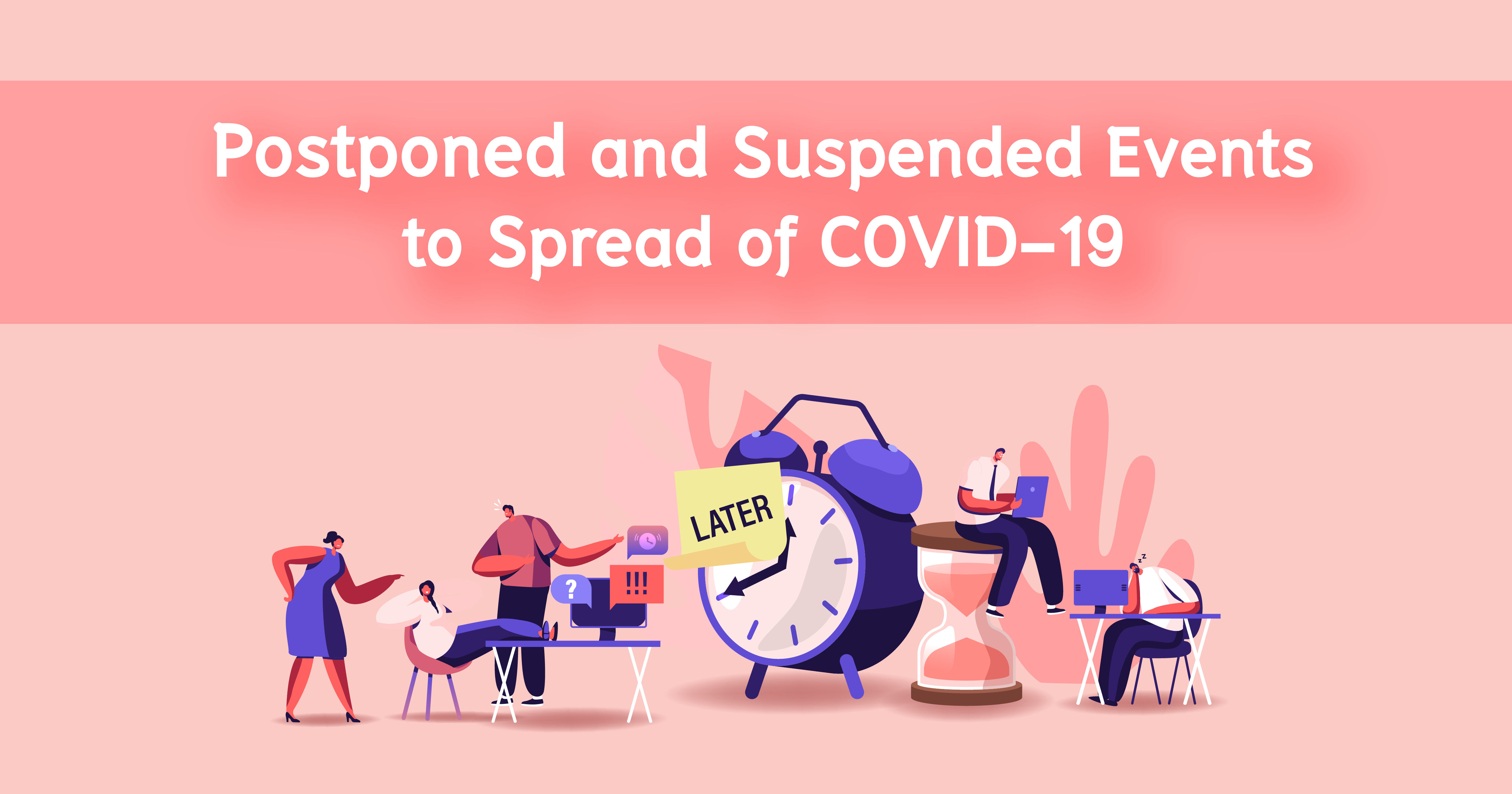 Postponed and Suspended Events to Spread of COVID-19 – Chulalongkorn ...