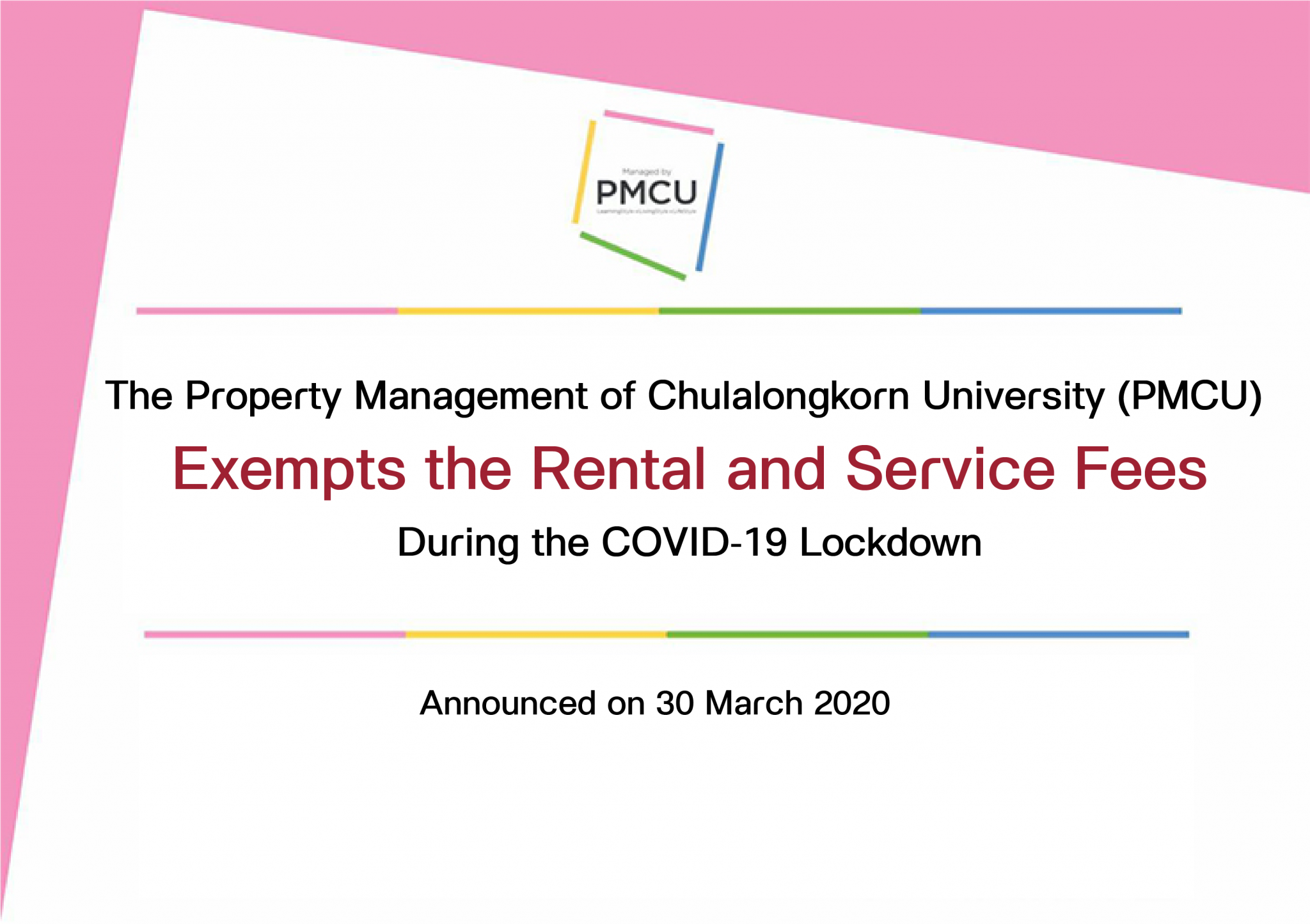The Property Management of Chulalongkorn University (PMCU) Exempts the Rental and Service Fees ...