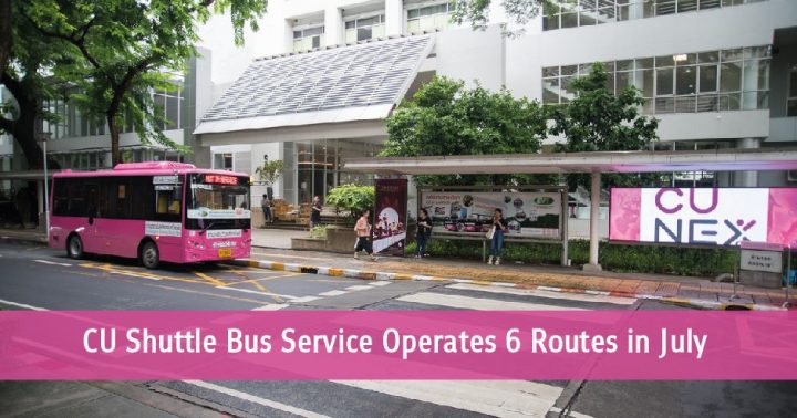 CU Shuttle Bus Service Operates Six Routes in July – Chulalongkorn ...