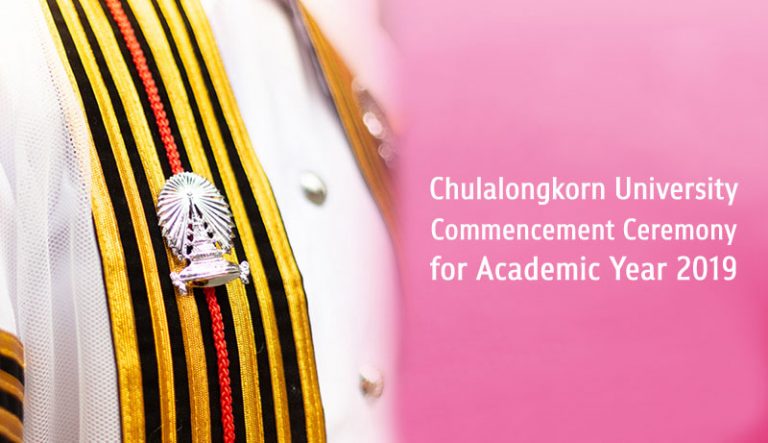 Chulalongkorn University Commencement Ceremony for Academic Year 2019 ...