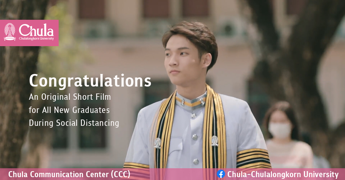 Chula Presents “Congratulations” – An Original Short Film for All New ...
