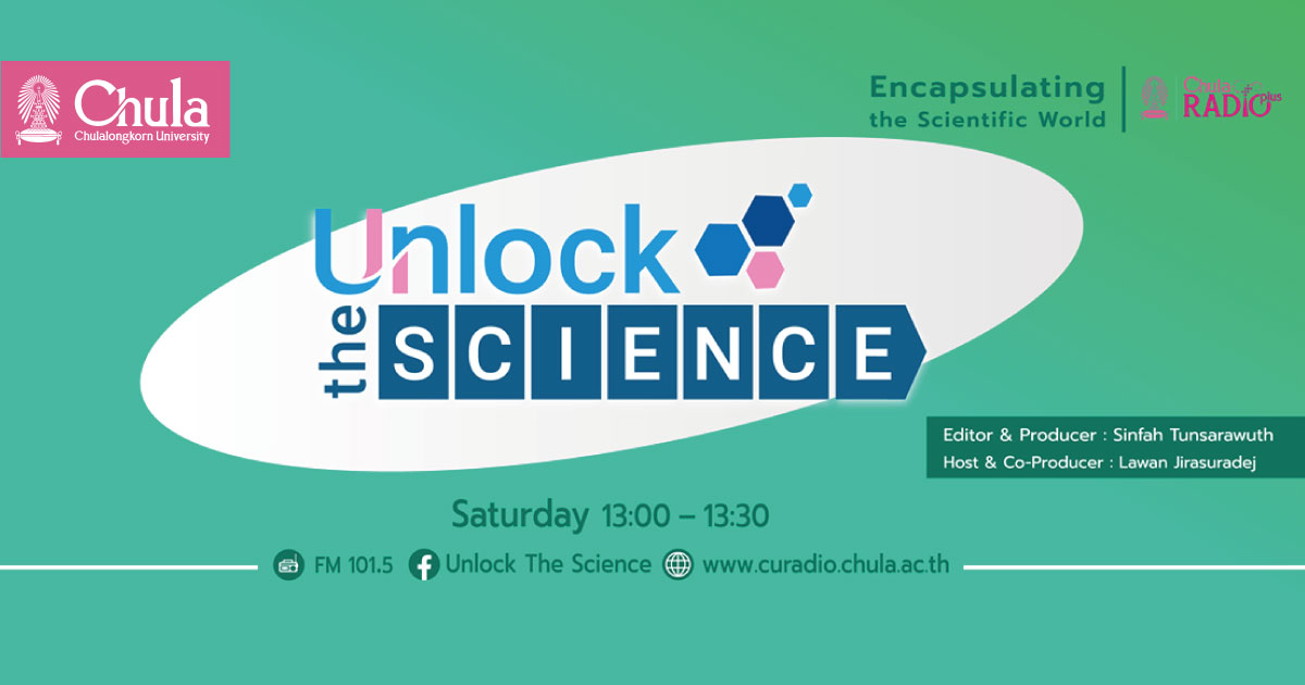 “Unlock the Science” Series – Chulalongkorn University