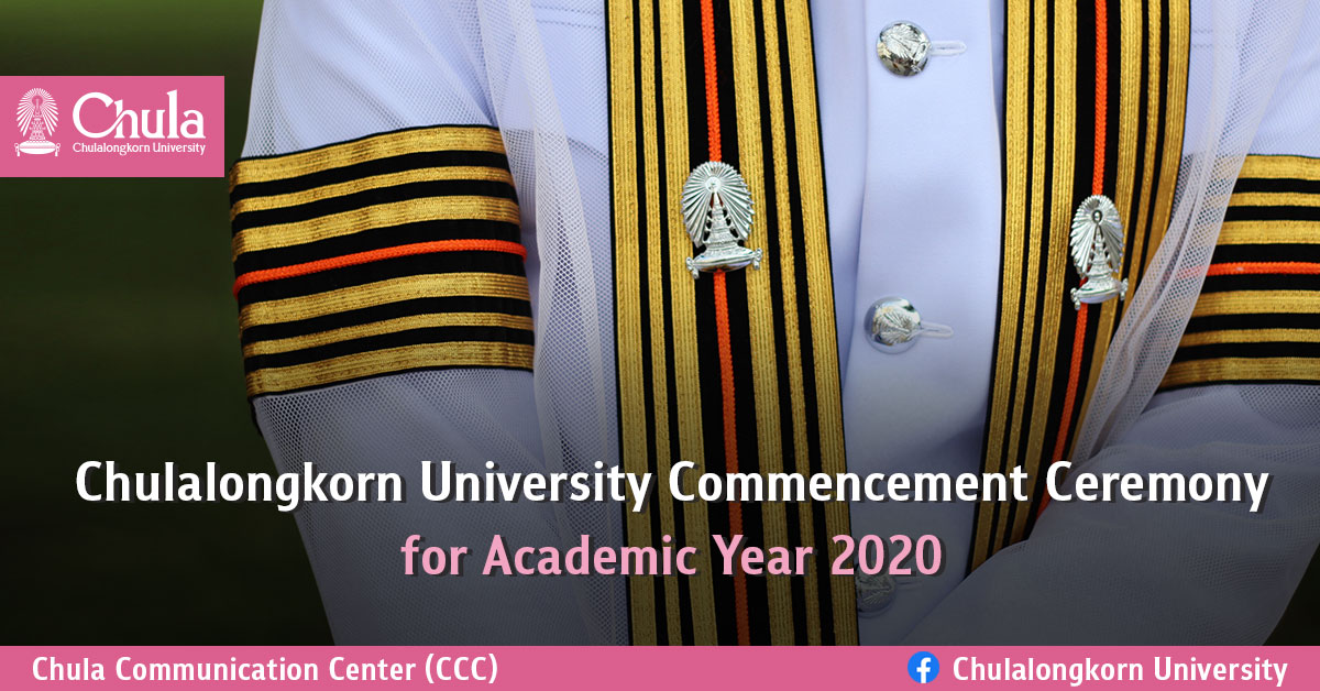 Chulalongkorn University Commencement Ceremony for Academic Year 2020 ...