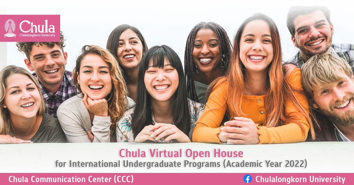 Chula Virtual Open House for International Undergraduate Programs ...