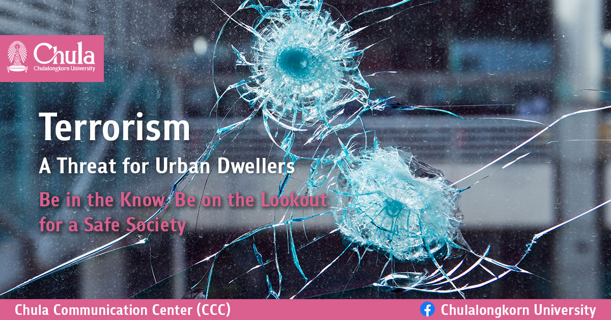 Terrorism - A Threat for Urban Dwellers – Chulalongkorn University