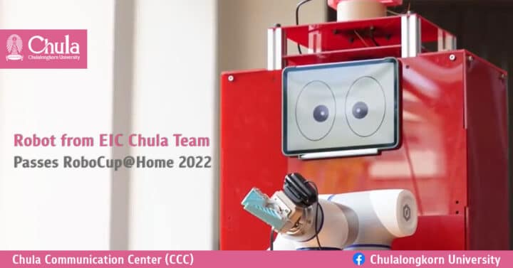 Robot from EIC Chula Team Passes RoboCup@Home 2022 – Chulalongkorn University