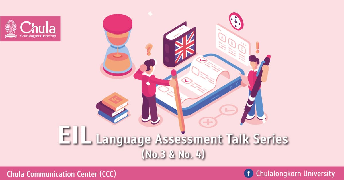 EIL Language Assessment Talk Series – Chulalongkorn University