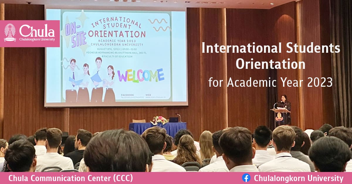 International Students Orientation for Academic Year 2023 – Chulalongkorn University