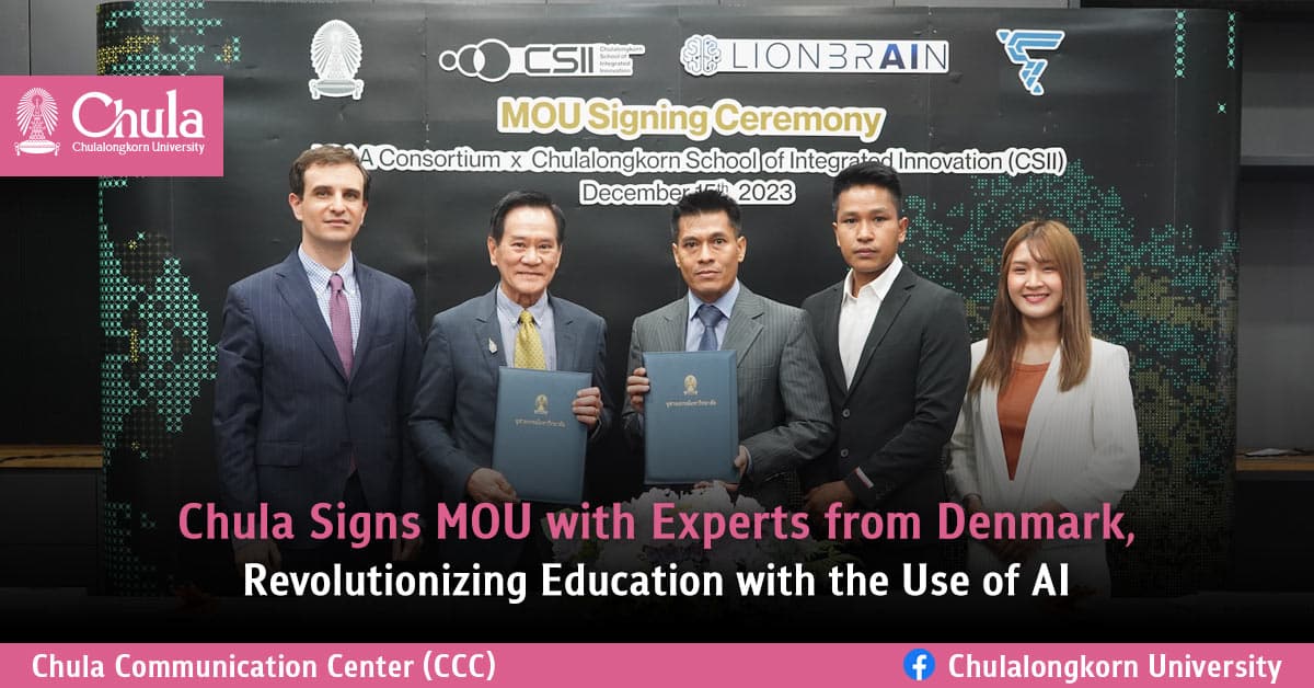 Chula signs MoU with Danish Experts on education using AI – Chulalongkorn University
