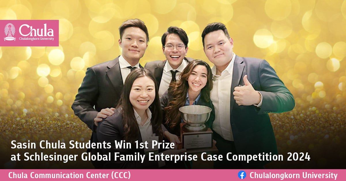 Schlesinger Global Family Enterprise Case Competition 2024 – Chulalongkorn University