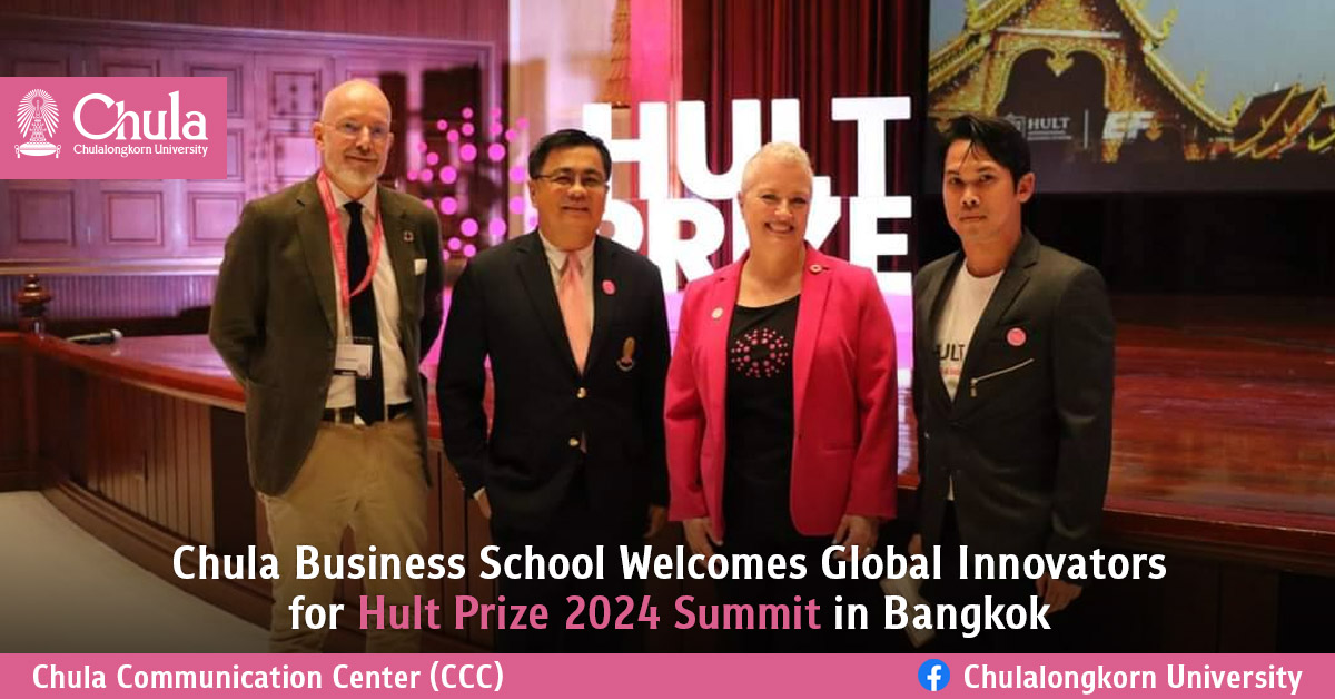 Chula Welcomes Global Innovators for Hult Prize 2024 Summit – Chulalongkorn University