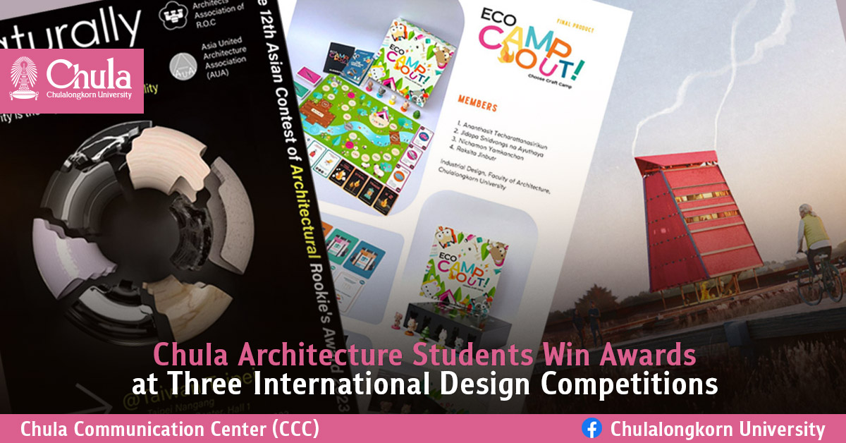 Chula Wins Awards at 3 International Design Competitions ...