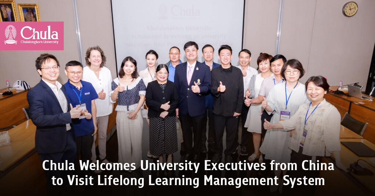 Chula Welcomes University Executives from China