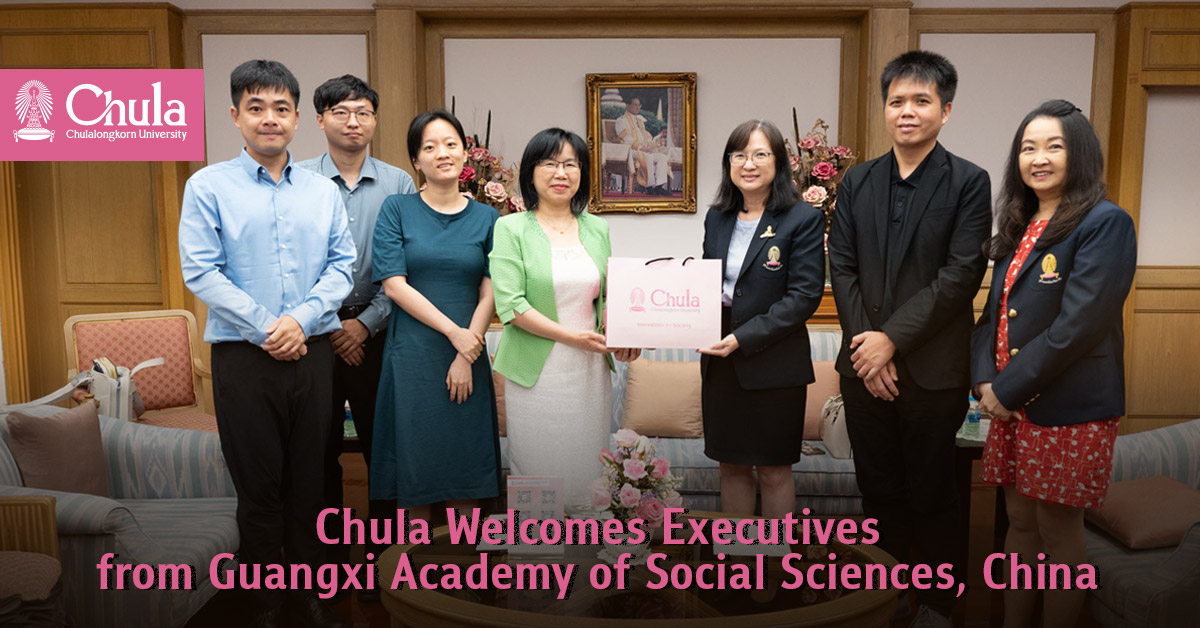 Chula Welcomes Guangxi Academy of Social Sciences Executives ...