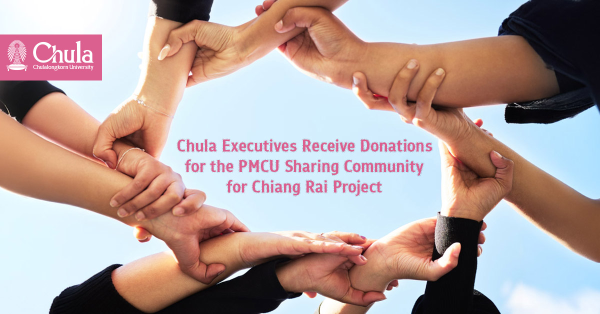 Chula Receives Donations for PMCU Sharing Community Project – Chulalongkorn University