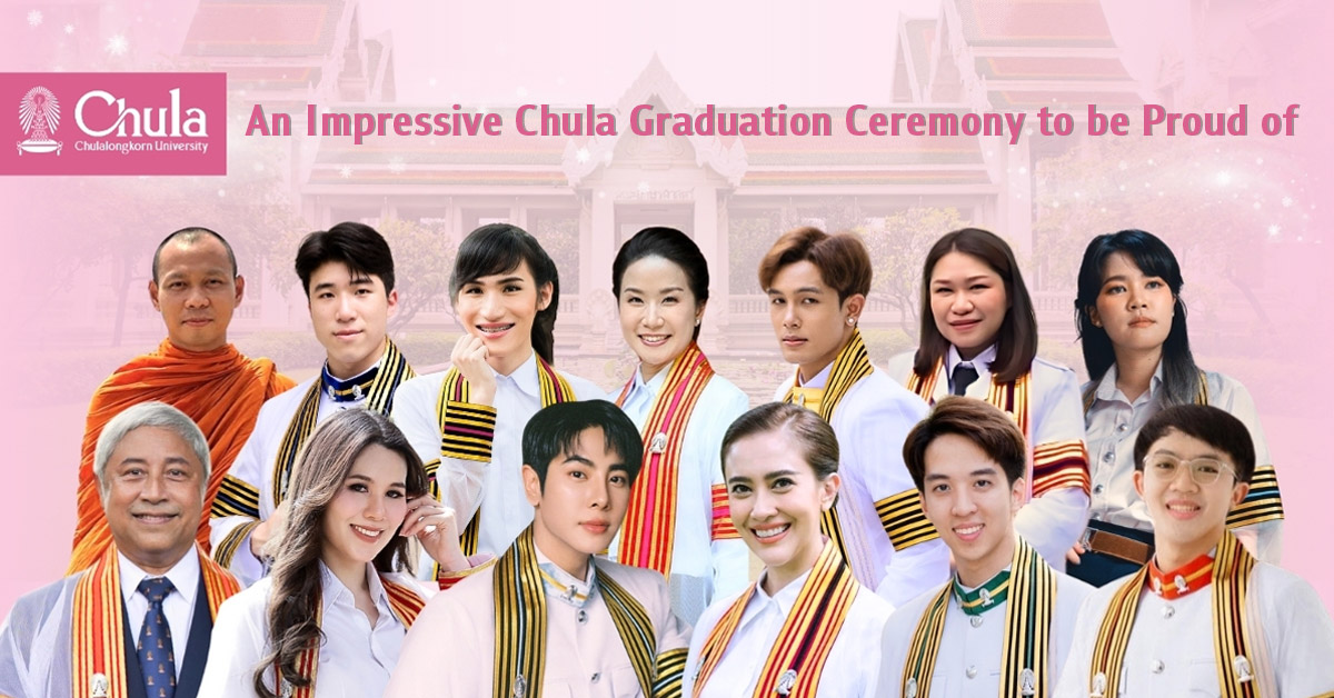 An Impressive Chula Graduation Ceremony to be Proud of – Chulalongkorn ...