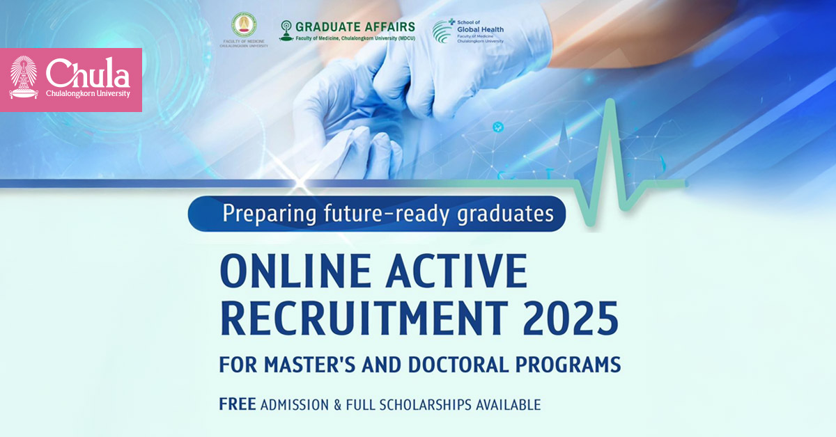 Chula Launches Online Active Recruitment for Int'l Programs 2025 – Chulalongkorn University