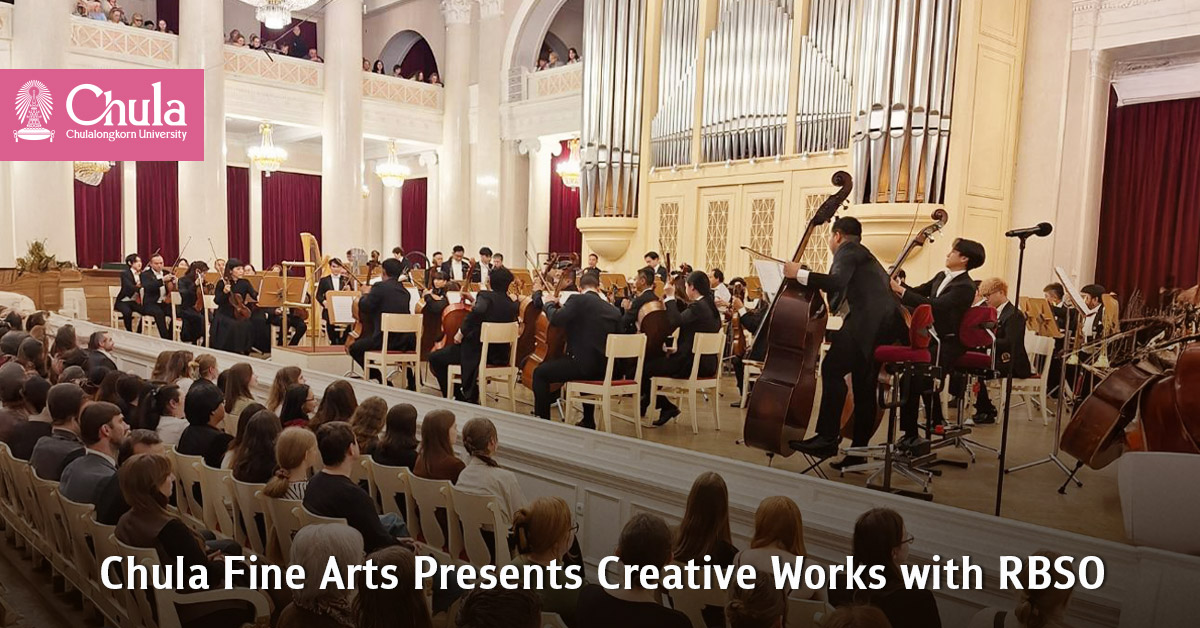 Chula Presents with the Royal Bangkok Symphony Orchestra ...