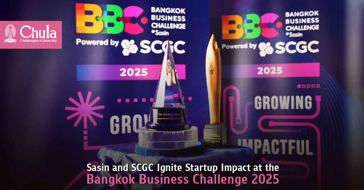 Chula's Sasin & SCGC Launch Bangkok Business Challenge 2025 – Chulalongkorn University
