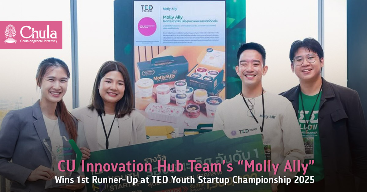 Chula's “Molly Ally” Wins at TED Youth Startup Championship 2025 – Chulalongkorn University