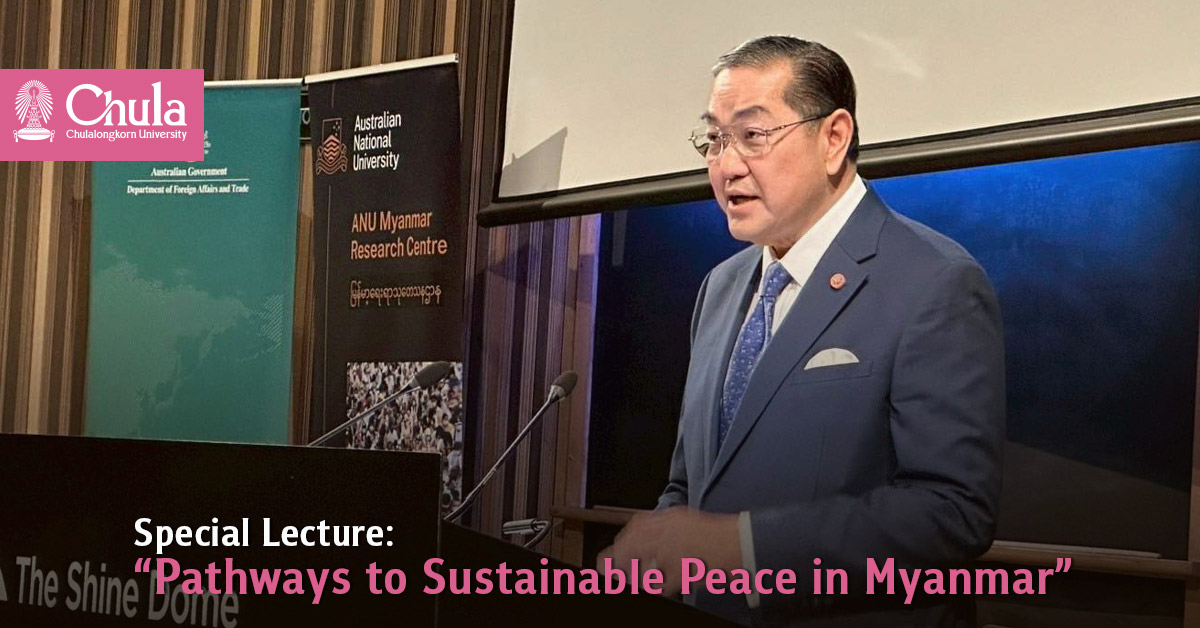 Special Lecture: “Pathways to Sustainable Peace in Myanmar ...