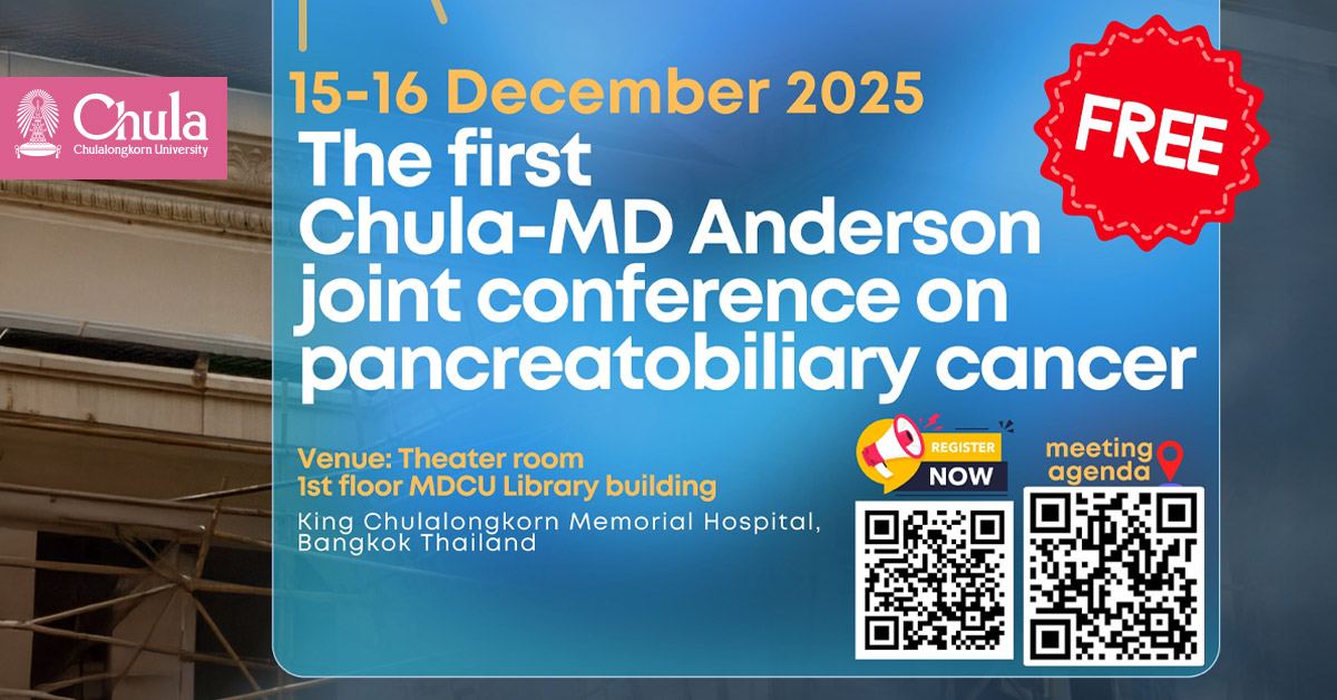 Chula & MD Anderson Announce Free Cancer Conference – Chulalongkorn University